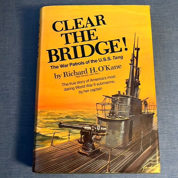 Clear The Bridge! U.S.S. Tang | Other | Clear The Bridge The War ...